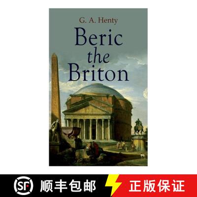 【3-4周达】Beric the Briton: Historical Novel [9788027339464]