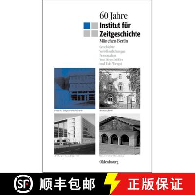 【3-4周达】60 Jahre Institut Fur Zeitgeschichte Munchen - Berlin: Geschichte - Veroeffentlichungen - ... [9783486590487]