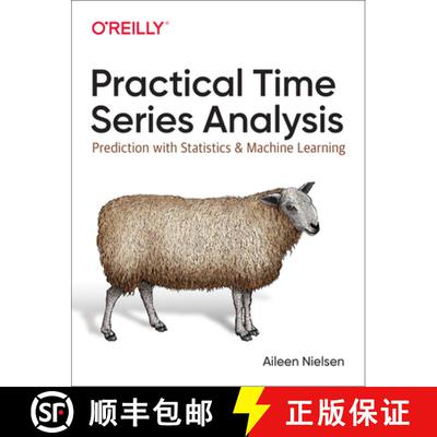 【3-4周达】Practical Time Series Analysis: Prediction with Statistics and Machine Learning [9781492041658]