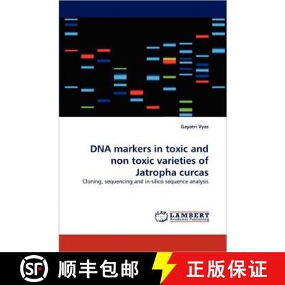 预订 DNA Markers in Toxic and Non Toxic Varieties of Jatropha Curcas [9783843394871]