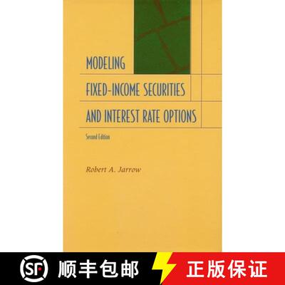 【3-4周达】Modeling Fixed-Income Securities and Interest Rate Options: Second Edition [9780804744386]
