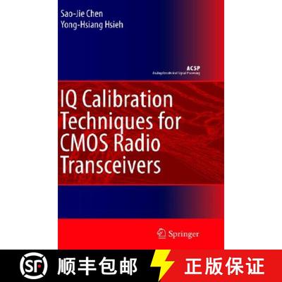 【3-4周达】IQ Calibration Techniques for CMOS Radio Transceivers [9781402050824]