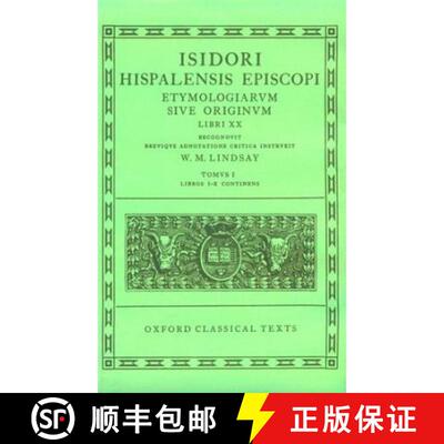 【3-4周达】Etymologiarum Sive Originum Libri XX: Volume I: Books I-X [9780198146193]