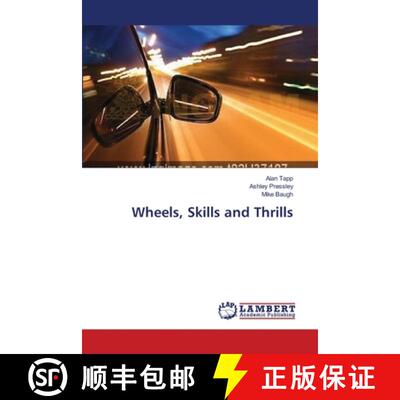 预订 Wheels, Skills and Thrills [9783659490361]