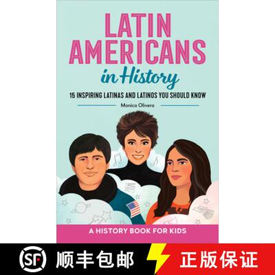 【3-4周达】Latin Americans in History: 15 Inspiring Latinas and Latinos You Should Know [9781685396572]