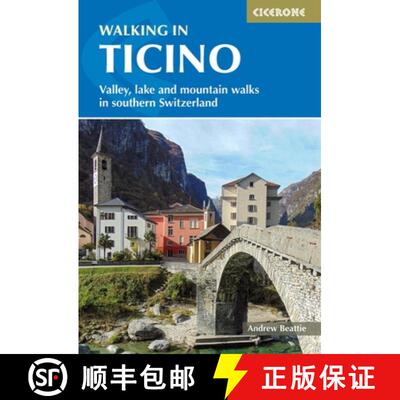 【3-4周达】Walking in Ticino: Lugano, Locarno and the mountains of southern Switzerland [9781786310606]
