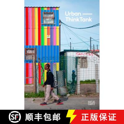【3-4周达】精装 Urban-Think Tank: The Architect and the City: Ideology, Idealism, and Pragmatism [9783775742863]