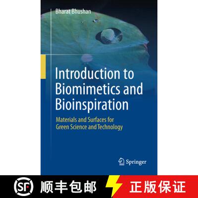 【3-4周达】精装 Introduction to Biomimetics and Bioinspiration: Materials and Surfaces for Green Scie... [9783031623431]