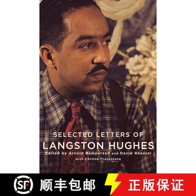 【3-4周达】Selected Letters of Langston Hughes [9780375413797]
