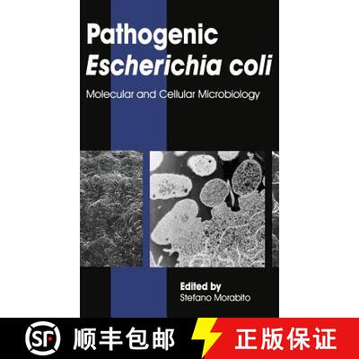 【3-4周达】Pathogenic Escherichia coli: Molecular and Cellular Microbiology [9781908230379]
