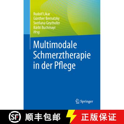 【3-4周达】Multimodale Schmerztherapie in der Pflege [9783662689554]