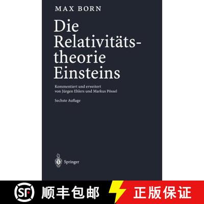 【3-4周达】Die Relativitätstheorie Einsteins : Kommentiert und erweitert von Jürgen Ehlers und Mark... [9783642649394]