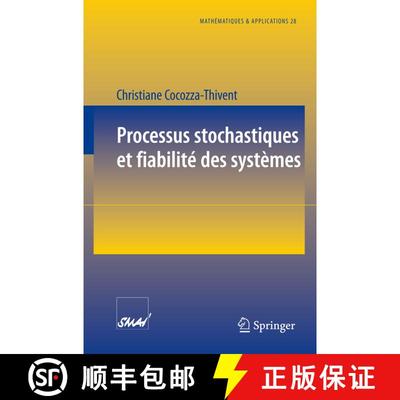 【3-4周达】Processus Stochastiques Et Fiabilite Des Systc(mes [9783540633907]