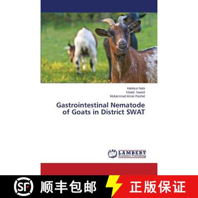 预订 Gastrointestinal Nematode of Goats in District Swat [9783659138553]