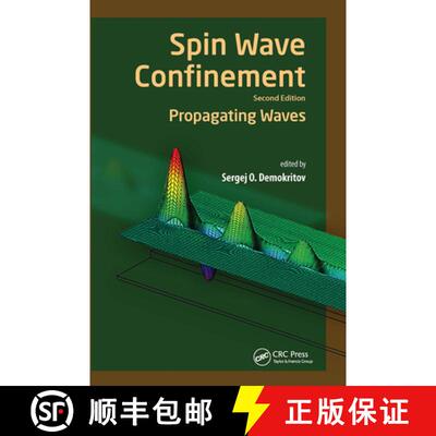 【3-4周达】精装 Spin Wave Confinement: Propagating Waves, Second Edition [9789814774352]