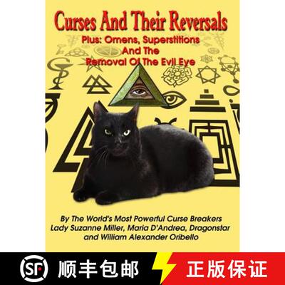 【3-4周达】Curses And Their Reversals: Plus: Omens, Superstitions And The Removal Of The Evil Eye [9781606111406]