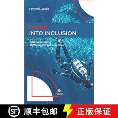 【3-4周达】Diving into inclusion: Adaptive Diving, Methodologies and Anecdotes [9786316559128]