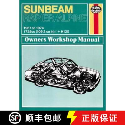 【3-4周达】Sunbeam Alpine & Rapier Owners Workshop Manual: 67-74 [9780857337375]