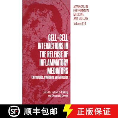 【3-4周达】Cell-Cell Interactions in the Release of Inflammatory Mediators: Eicosanoids, Cytokines, a... [9781468460261]