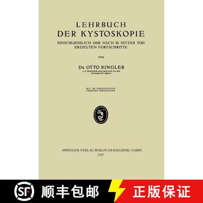 【3-4周达】Lehrbuch der Kystoskopie Einschliesslich der nach M. Nitzes Tod Erzielten Fortschritte [9783662333556]