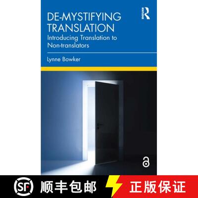【3-4周达】De-mystifying Translation: Introducing Translation to Non-translators [9781032109244]