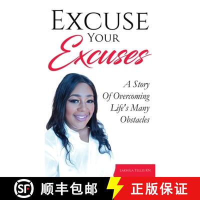 【3-4周达】Excuse Your Excuses: A Story of Overcoming Life's Many Obstacles [9781970135800]