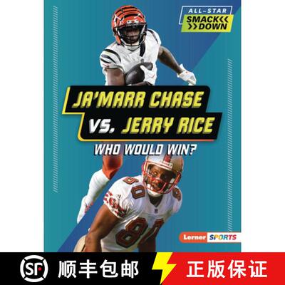 预订 Ja'marr Chase vs. Jerry Rice: Who Would Win? [9798348041038]