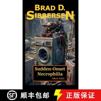 【3-4周达】Sudden-Onset Necrophilia [9798224673117]