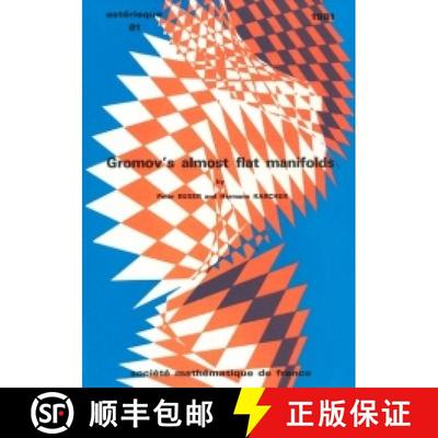 预订 Gromov's almost flat manifolds 法国数学学会 [9782856293904]