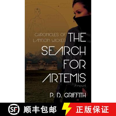 【3-4周达】The Search for Artemis (The Chronicles of Landon Wicker) [9780983701736]