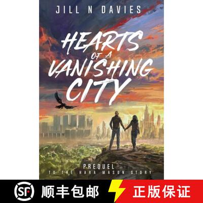 【3-4周达】精装 Hearts of a Vanishing City: Prequel to the Kara Mason Story [9798989004355]