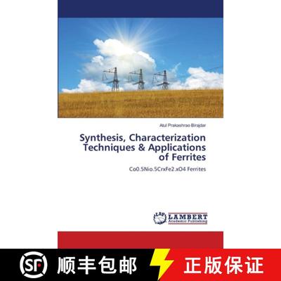 预订 Synthesis, Characterization Techniques & Applications of Ferrites [9786205528075]