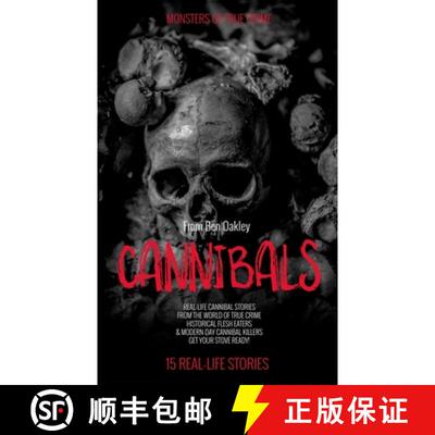 【3-4周达】Cannibals: Monsters of True Crime: Real-Life Horror Stories [9781915929143]