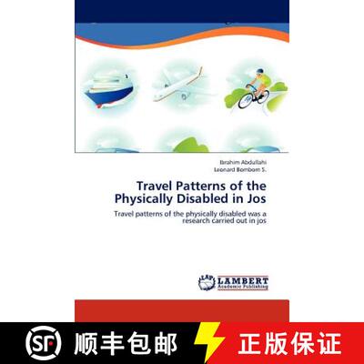 预订 Travel Patterns of the Physically Disabled in Jos [9783659236976]