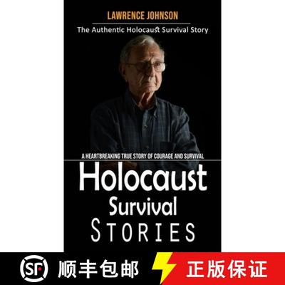 【3-4周达】Holocaust Survival Stories: The Authentic Holocaust Survival Story (A Heartbreaking True S... [9781990373862]