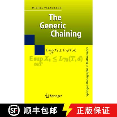 【3-4周达】The Generic Chaining : Upper and Lower Bounds of Stochastic Processes [9783642063862]