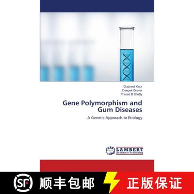 预订 Gene Polymorphism and Gum Diseases [9783659664892]