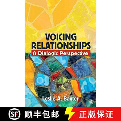 【3-4周达】Voicing Relationships: A Dialogic Perspective [9781412927857]