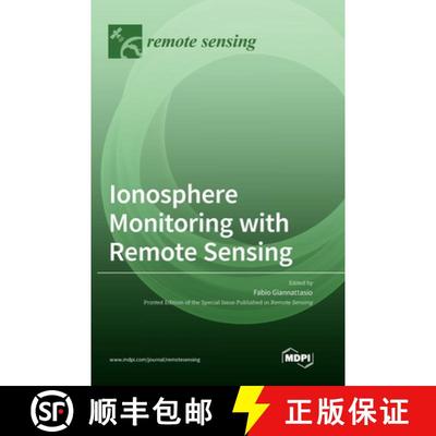 【3-4周达】Ionosphere Monitoring with Remote Sensing [9783036559032]