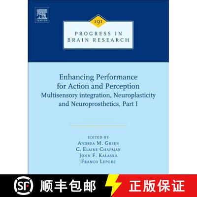 【3-4周达】精装 Enhancing Performance for Action and Perception: Multisensory Integration, Neuroplast... [9780444537522]