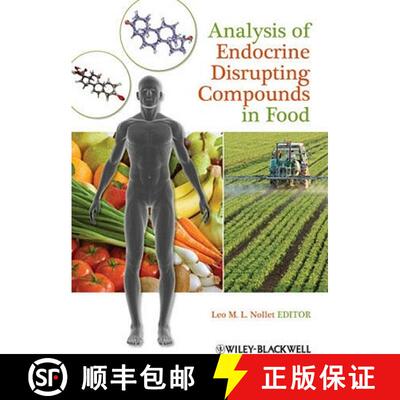 【3-4周达】Analysis Of Endocrine Disrupting Compounds In Food [Wiley食品] [9780813818160]