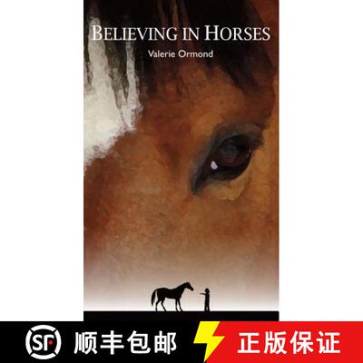 【3-4周达】Believing In Horses [9780973633023]