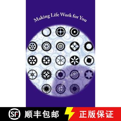 【3-4周达】Making Life Work for You: A Manual for a Fulfilling Life [9781891774256]