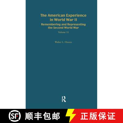 【3-4周达】精装 Remembering and Representing the Second World War : The American Experience in World ... [9780415940399]