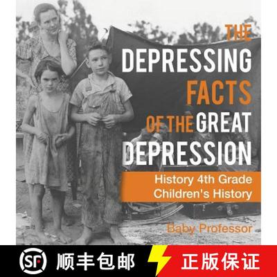 【3-4周达】The Depressing Facts of the Great Depression - History 4th Grade | Children's History [9781541938694]