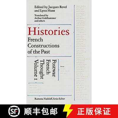 【3-4周达】Histories : French Constructions of the Past : Postwar French Thought [9781565844353]