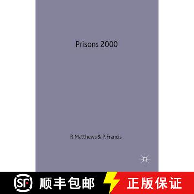 【3-4周达】Prisons 2000 : An International Perspective on the Current State and Future of Imprisonment [9780333644805]