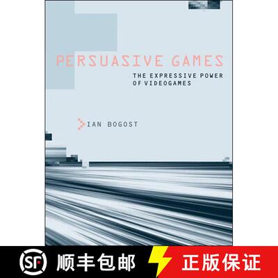 【3-4周达】Persuasive Games – The Expressive Power of Video Games [9780262514880]