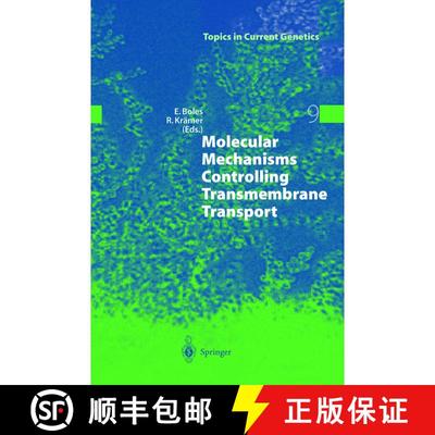 【3-4周达】Molecular Mechanisms Controlling Transmembrane Transport [9783540218371]