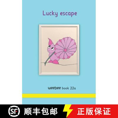 【3-4周达】Lucky escape: weebee Book 22a [9781913946609]